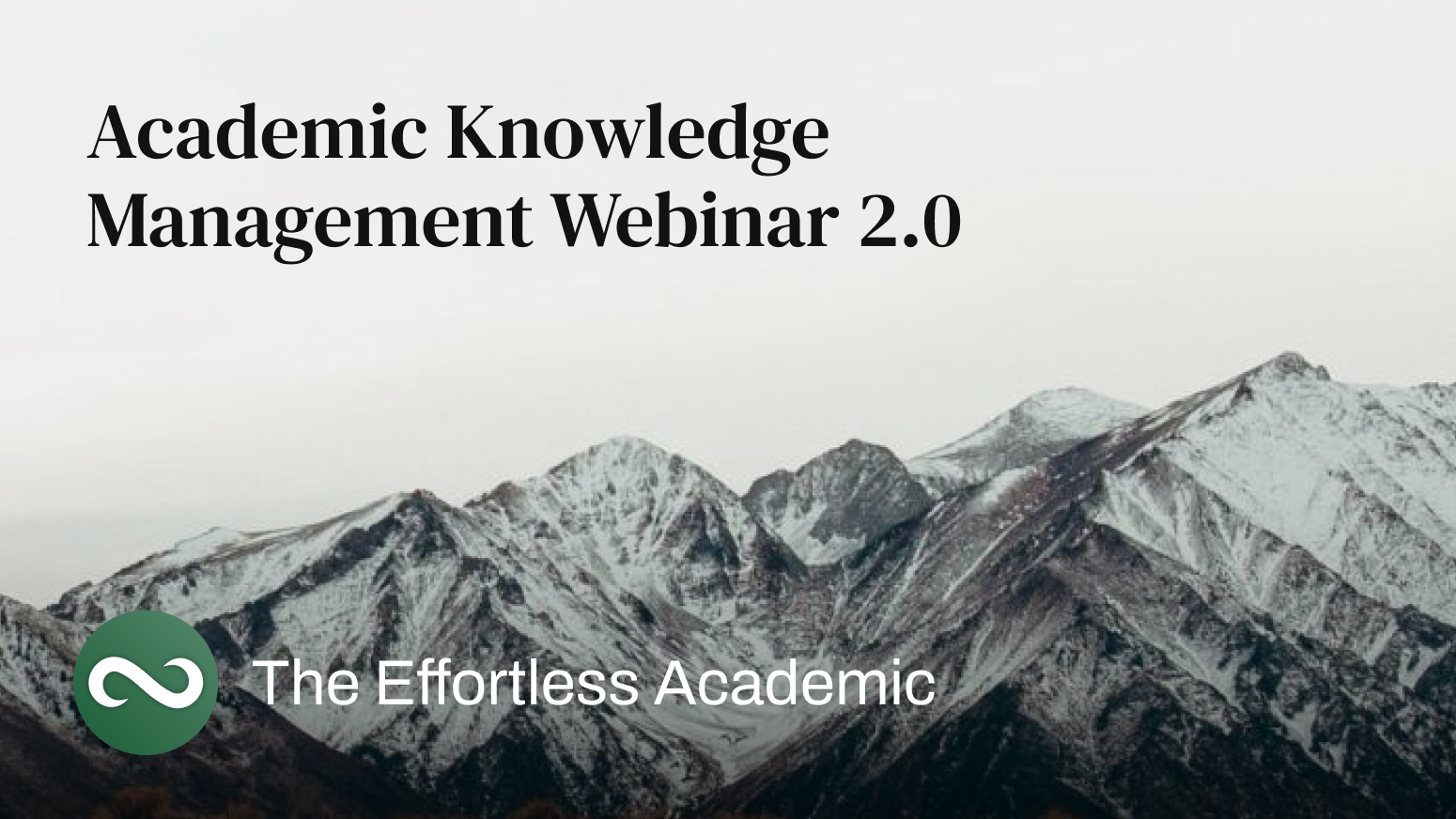 Academic Knowledge Management Webinar 2.0 | Discover