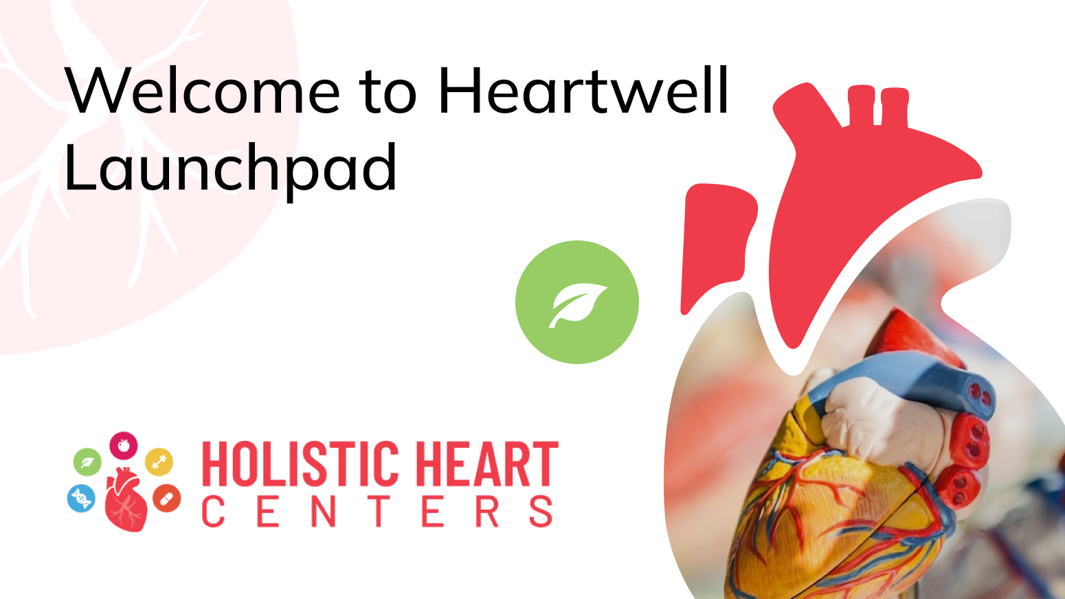 Heartwell Launchpad | Discover