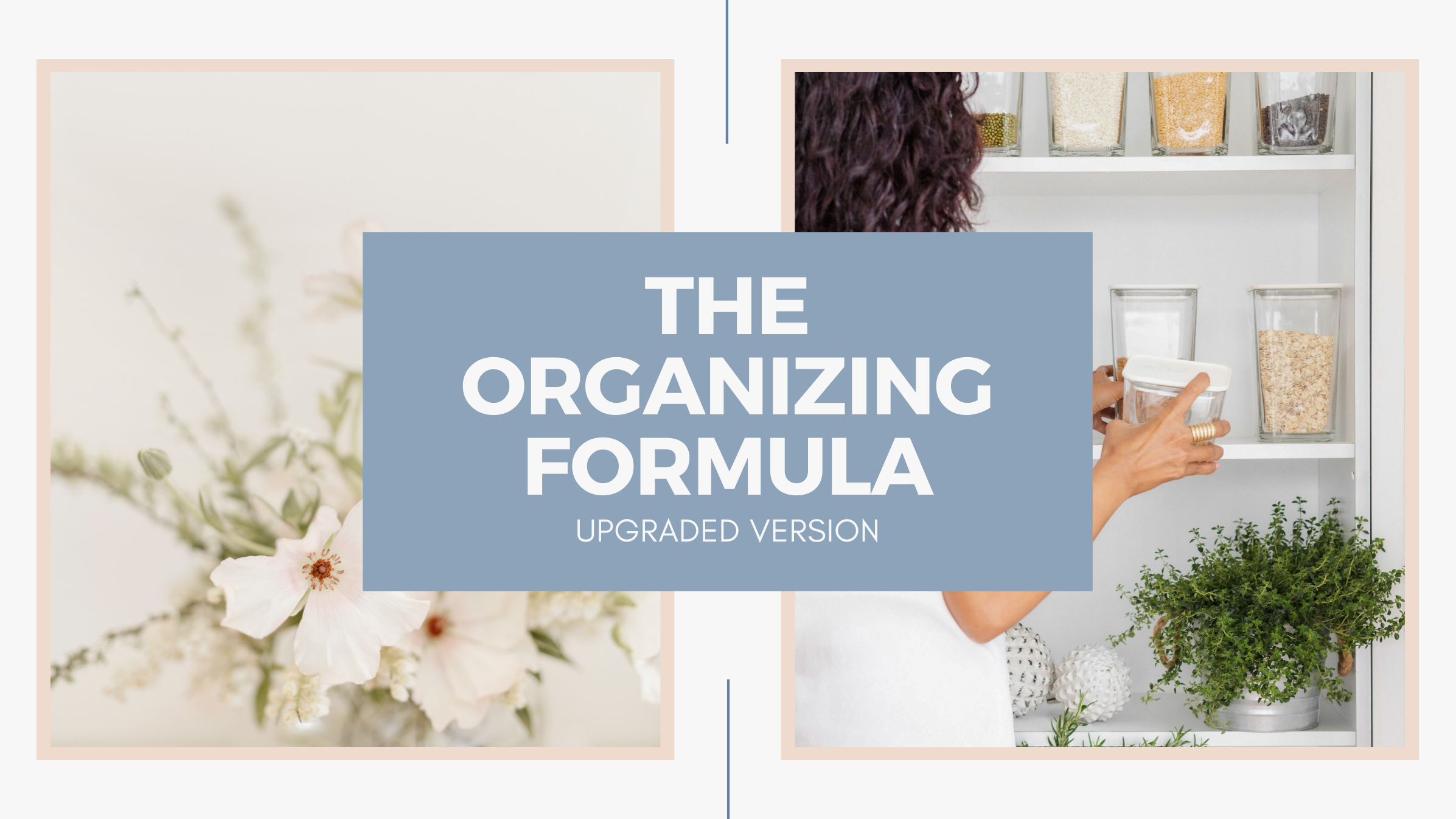 The Organizing Formula | Discover